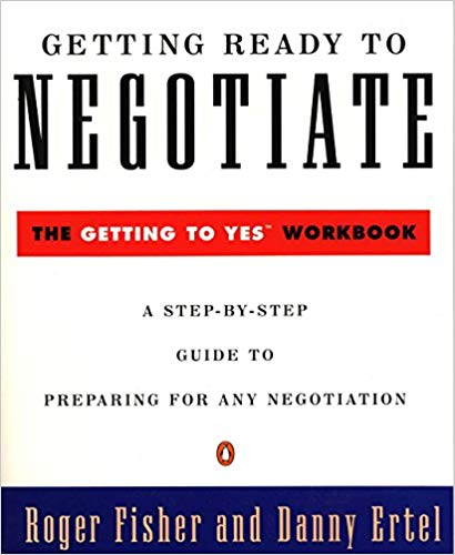 Getting Ready to Negotiate - PON - Program on Negotiation at Harvard ...
