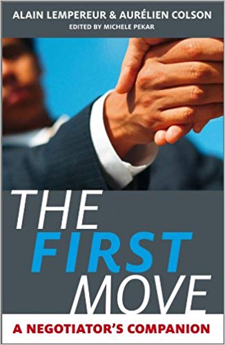 The First Move - PON - Program on Negotiation at Harvard Law School